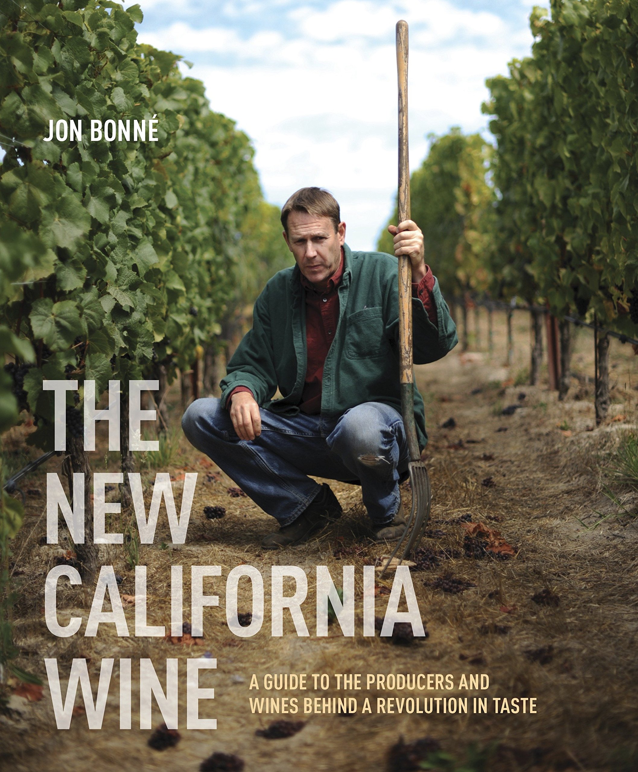 California's Current Wine Revolution : Vinography