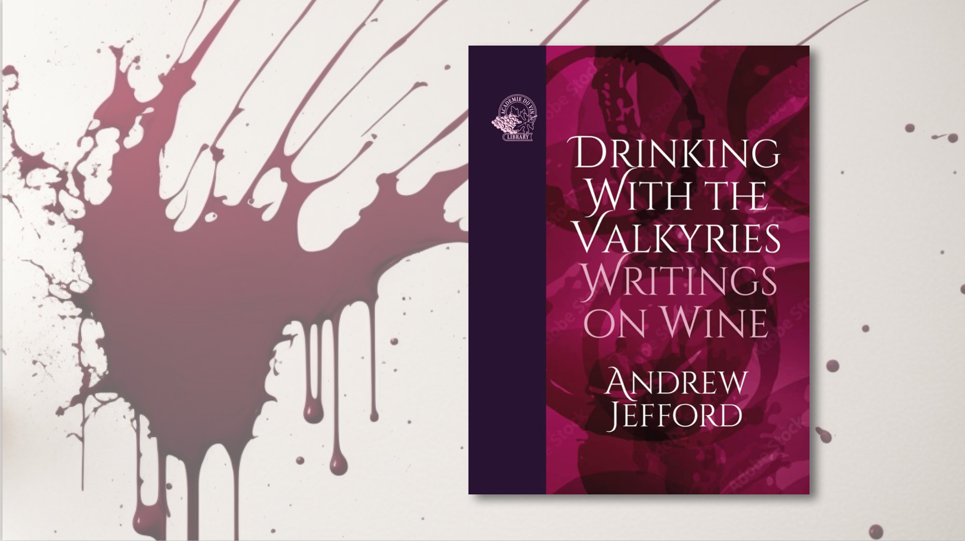 Book Review: Drinking With the Valkyries, by Andrew Jefford : Vinography